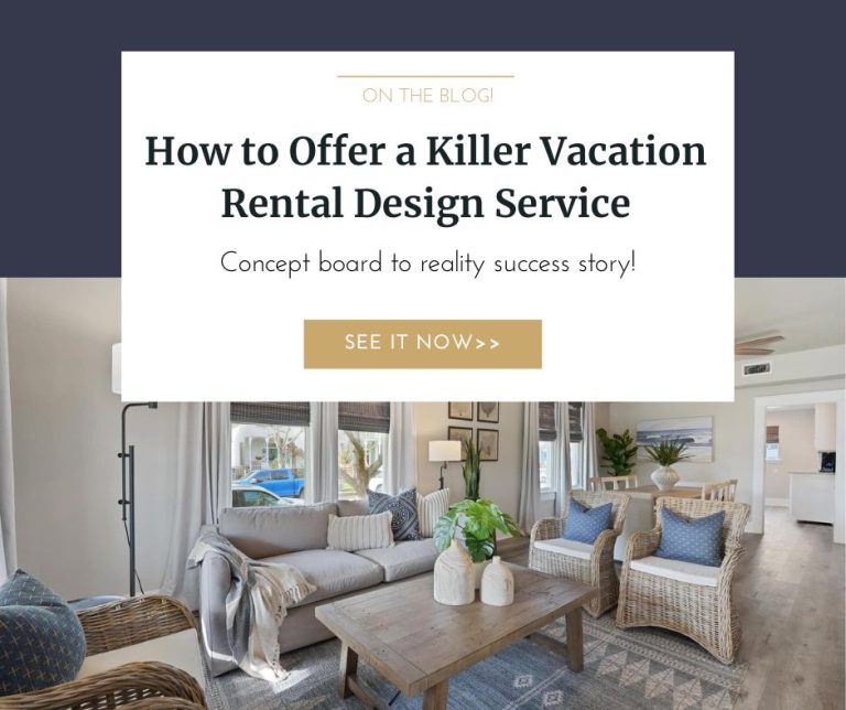 How to Offer a Successful Vacation Rental Design Service